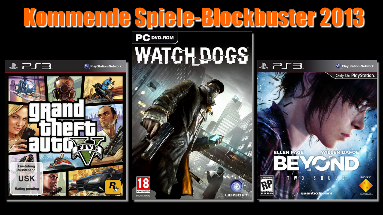 Blockbuster-Games 2013 - Zehn Spielekracher, die noch dieses Jahr ...
