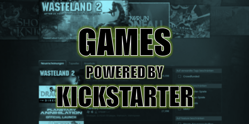 Unterstützt, gekauft, gespielt - Diese Kickstarter-Games sind ein ...